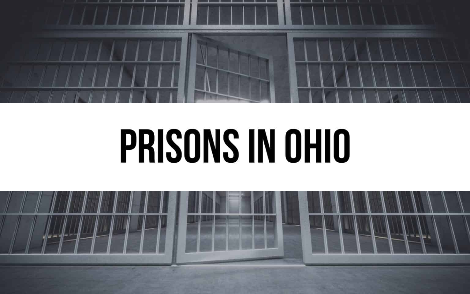 Exploring 31 Prisons in Ohio: Facts, Stats, and Insights