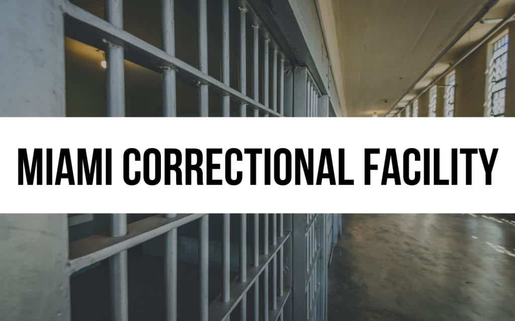 Miami Correctional Facility: Reform and Rehabilitation