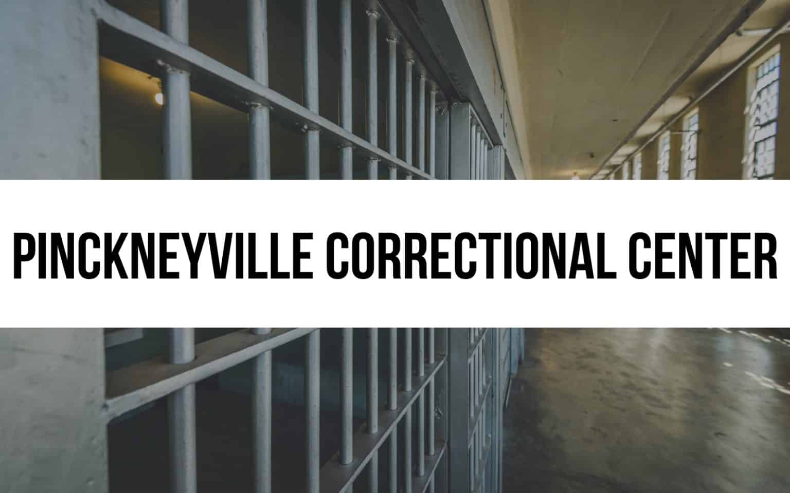 Pinckneyville Correctional Center: Prison Overview