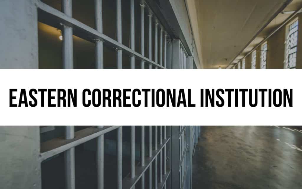 Eastern Correctional Institution: Programs and Controversies