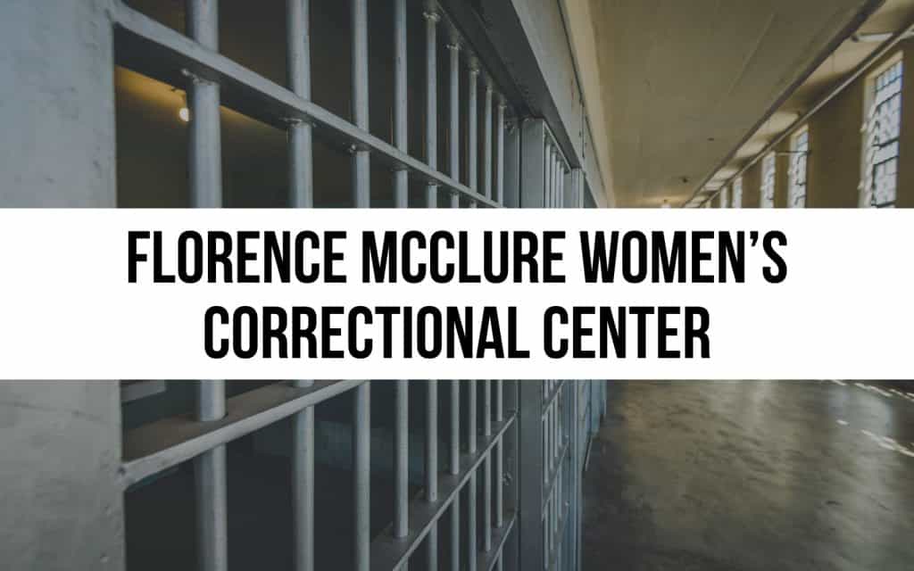 Florence McClure Women’s Correctional Center: Overview
