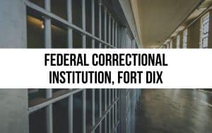 Federal Correctional Institution, Fort Dix: Overview